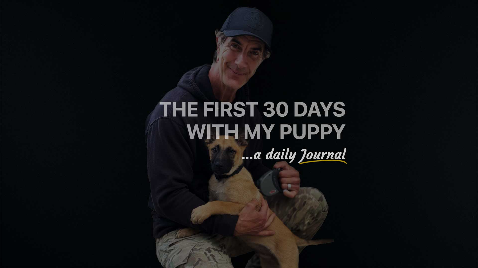 My First 30 Days with my Puppy Course - Robert Cabral